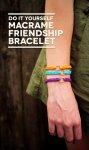 50 Easy DIY Friendship Bracelets - How to Make Step by Step